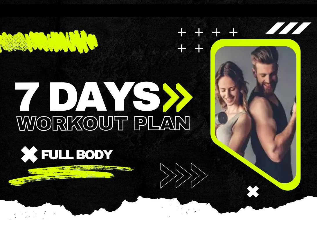 A 7-Day Workout Plan - MuscleGainPro