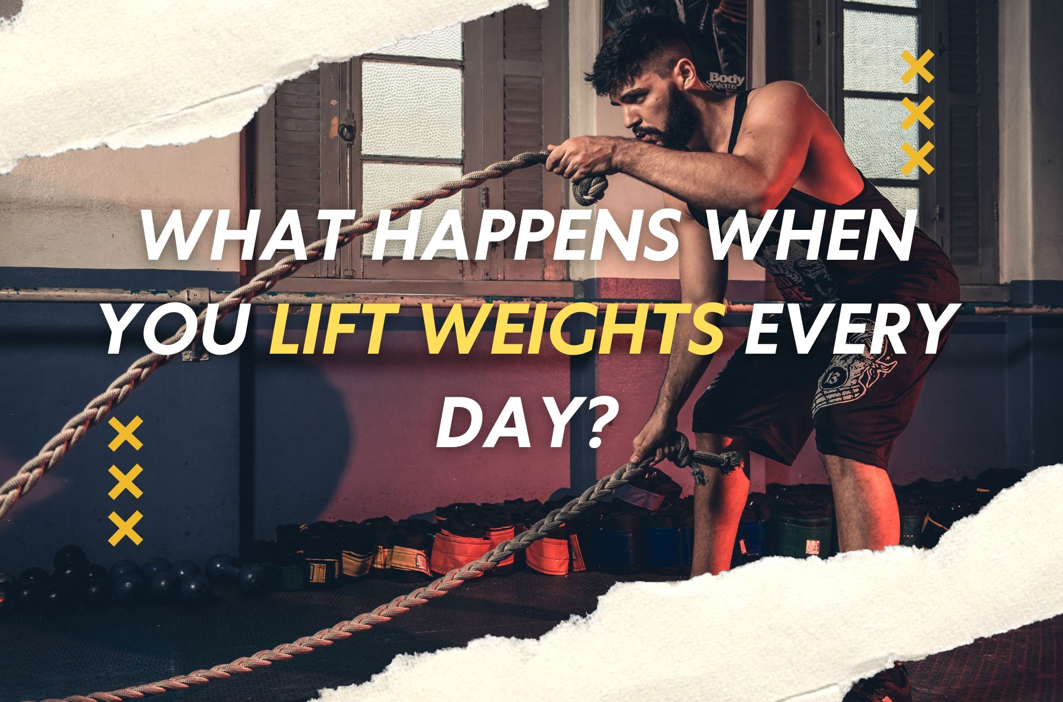 What Happens When You Lift Weights Every Day